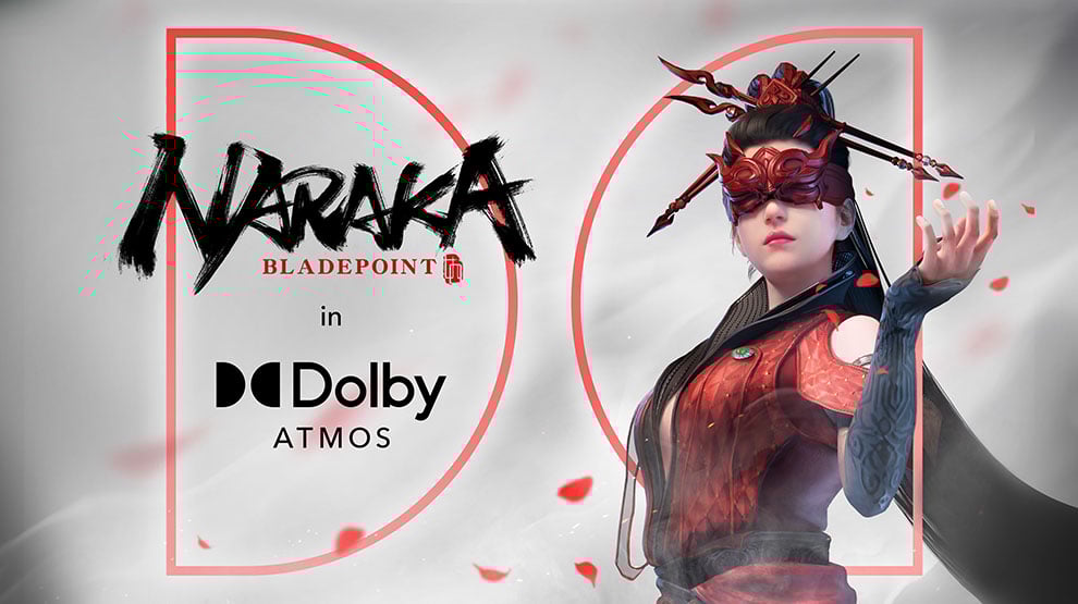 NARAKA: BLADEPOINT - Dolby Professional